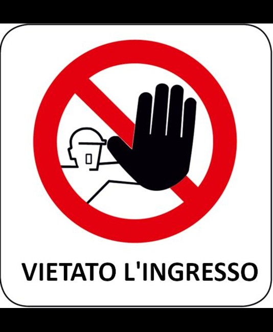 Cartello di divieto 'vietato l'ingresso' - SEG 611202